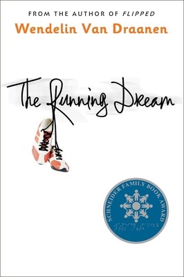 The Running Dream by Van Draanen, Wendelin | eBay