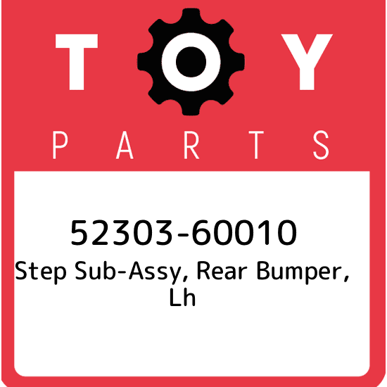 52303-60010 Toyota Step sub-assy, rear bumper, lh 5230360010, New ...