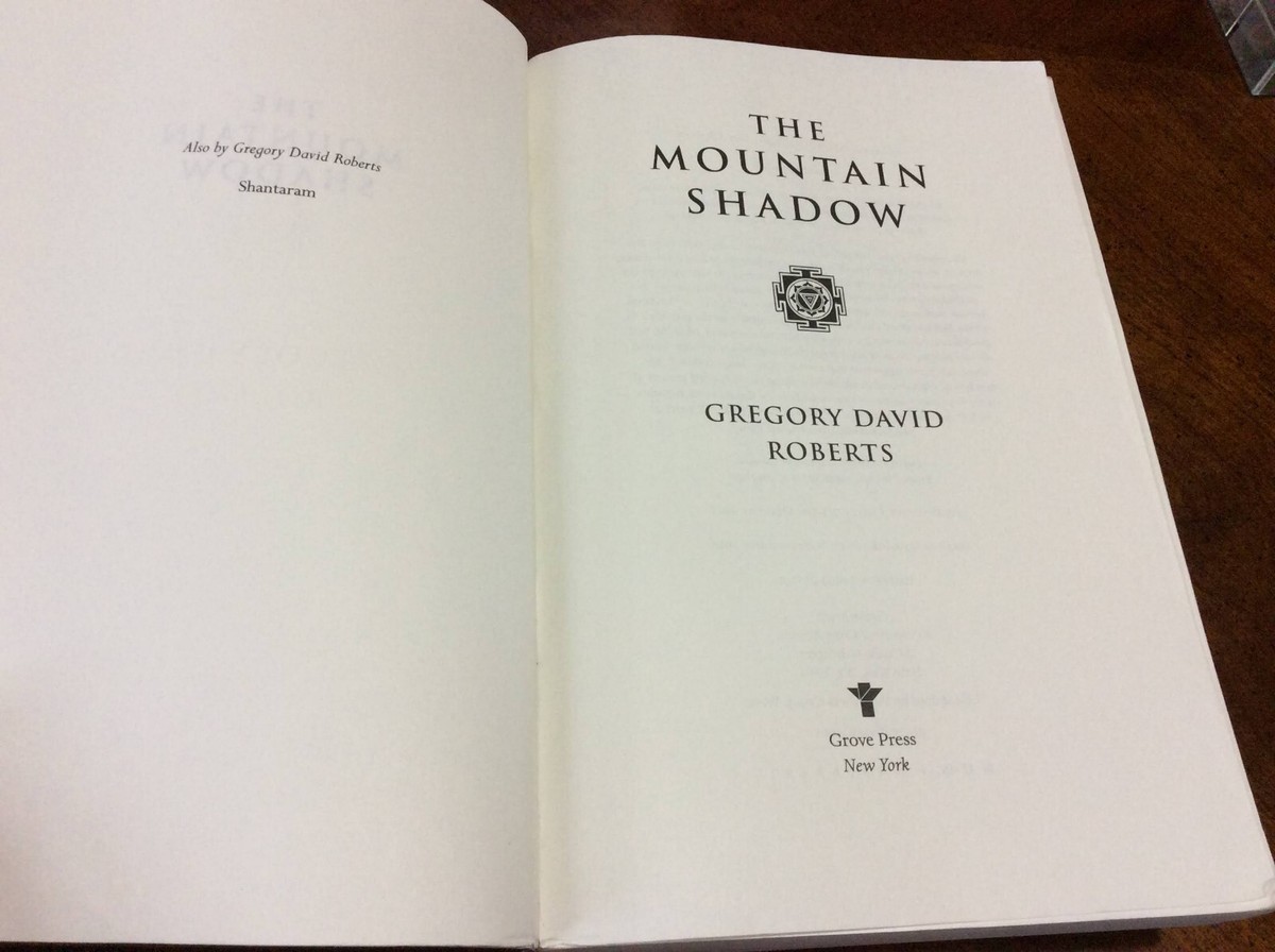Gregory David Roberts The Mountain Shadow Av Gregory
