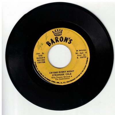 #14 SKA REGGAE 45 BARONS LABEL STRANGER COLE " CRYING EVERY NIGHT " | eBay