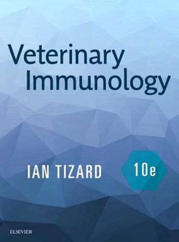 Veterinary Immunology by Ian R Tizard: New 9780323523493| eBay