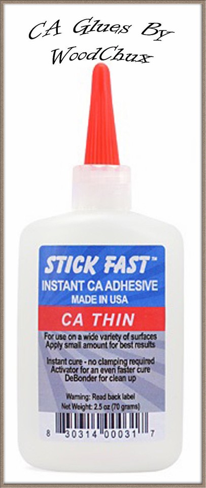 Stick Fast 1 2.5 4.5 8 oz CA Glue Cyanoacrylate Adhesive Thin Medium ...