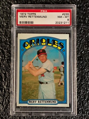 1972 Topps Baseball #235 Merv Rettenmund PSA 8 | eBay