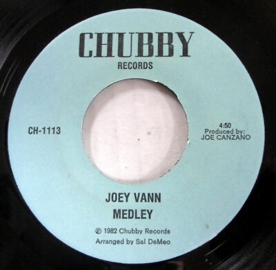 JOEY VANN 45 Medley (of Dupree's songs) VG+ on Chubby Lil doo-wop Mc ...