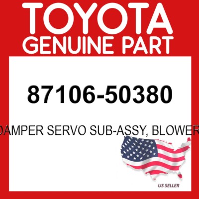 Toyota Genuine 87106-50380 Damper Servo Sub-Assy Blower 8710650380 OEM ...
