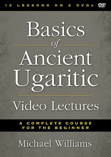 Michael Williams Basics of Ancient Ugaritic Video Lectures (DVD) | eBay