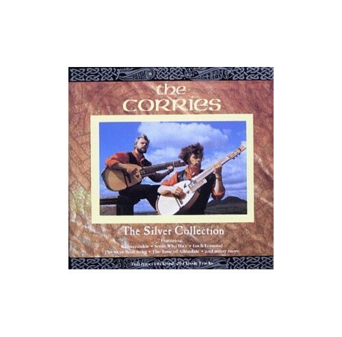 The Corries - The Silver Collection - The Corries CD FLVG The Fast Free ...