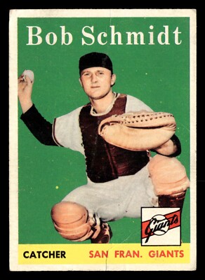 1958 Topps BOB SCHMIDT #468 GD San Francisco Giants RC | eBay