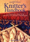 Reader's Digest Knitter's Handbook by Montse Stanley 9780762102488| eBay