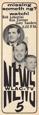 1966 WLAC NASHVILLE,TN TV NEWS AD / RON FORTNER / GARY SANDERS / BOB ...