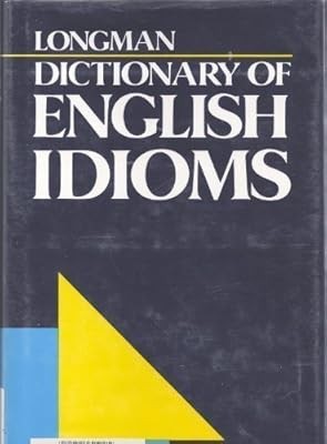 Longman Dictionary of English Idioms (4500+ Idioms) (ELT), Long, Thomas ...