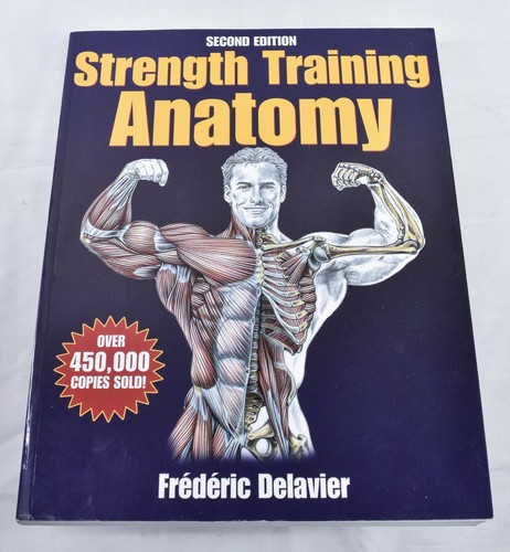 Strength Training Anatomy Frederic Delavier 2nd Edition | eBay