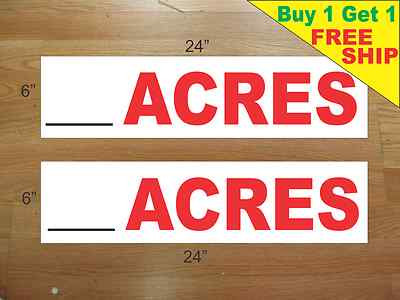 ACRES 6"x24" REAL ESTATE RIDER SIGNS Buy 1 Get 1 FREE 2 Sided Plastic ...