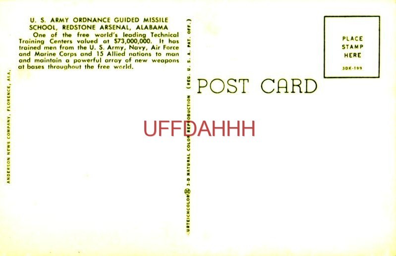 U.S. ARMY ORDNANCE GUIDED MISSILE SCHOOL, REDSTONE ARSENAL, HUNTSVILLE ...