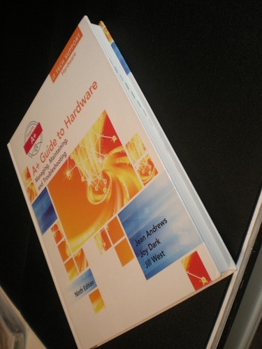 A+ Guide to Hardware, Textbook, 9th Edition, Computers, Networking ...