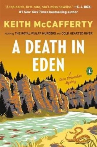Keith Mccafferty A Death in Eden (Poche) Sean Stranahan Mystery ...