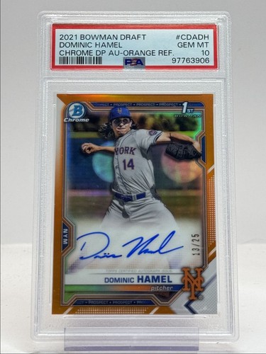 DOMINIC HAMEL 2021 BOWMAN CHROME DRAFT 1ST ORANGE AUTO /25 PSA 10 Q2405 ...