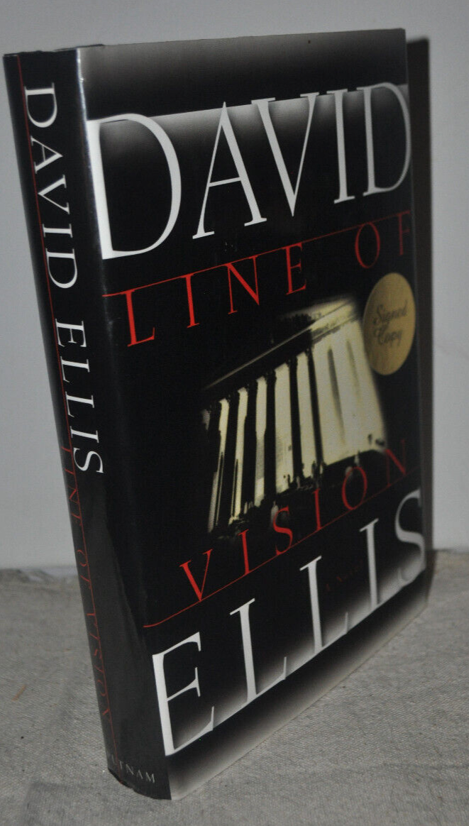 David Ellis ~ Line of Vision ~ SIGNED ~ 1st Edition / 1st Printing ...