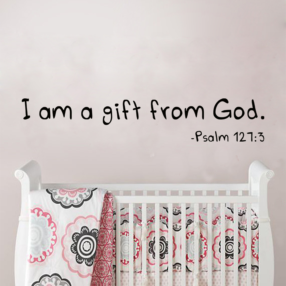 Bible Verse Wall Decal I am a Gift From God Psalm Quote Vinyl Baby ...