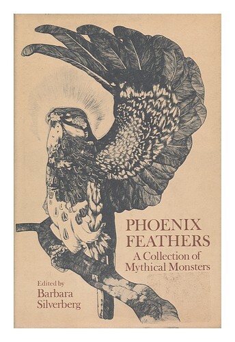 SILVERBERG, BARBARA (COMPILER) Phoenix Feathers; a Collection of ...