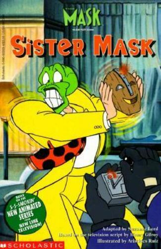 Mask Ser.: Sister Mask by Inc. Staff Scholastic (1996, Trade Paperback ...
