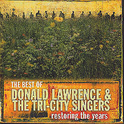Restoring The Years - Donald Lawrence - CD 724359180229| eBay