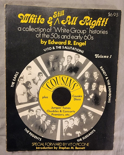 White & Still All Right! White Groups of the 50s and 60s. Edward R ...