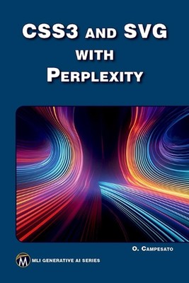 CSS3 and SVG with Perplexity by Oswald Campesato Paperback Book 9781501523557| eBay