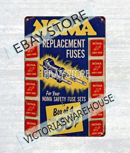 Noma Replacement Fuses metal tin sign indoor memorabilia decorating ...