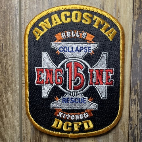 DCFD Engine 15 Anacostia Washington DC Fire Dept Patch 4.25”L Collapse ...
