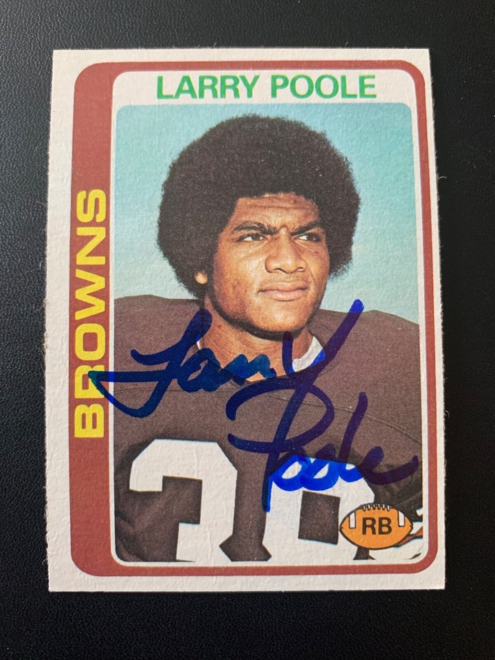 Larry Poole Signed 1978 Topps #184 Rookie Card Cleveland Browns ...