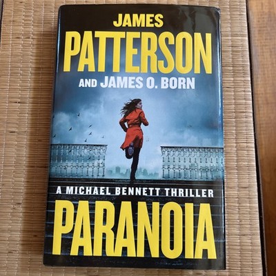 Paranoia : A Michael Bennett Thriller by James O. Born and James ...