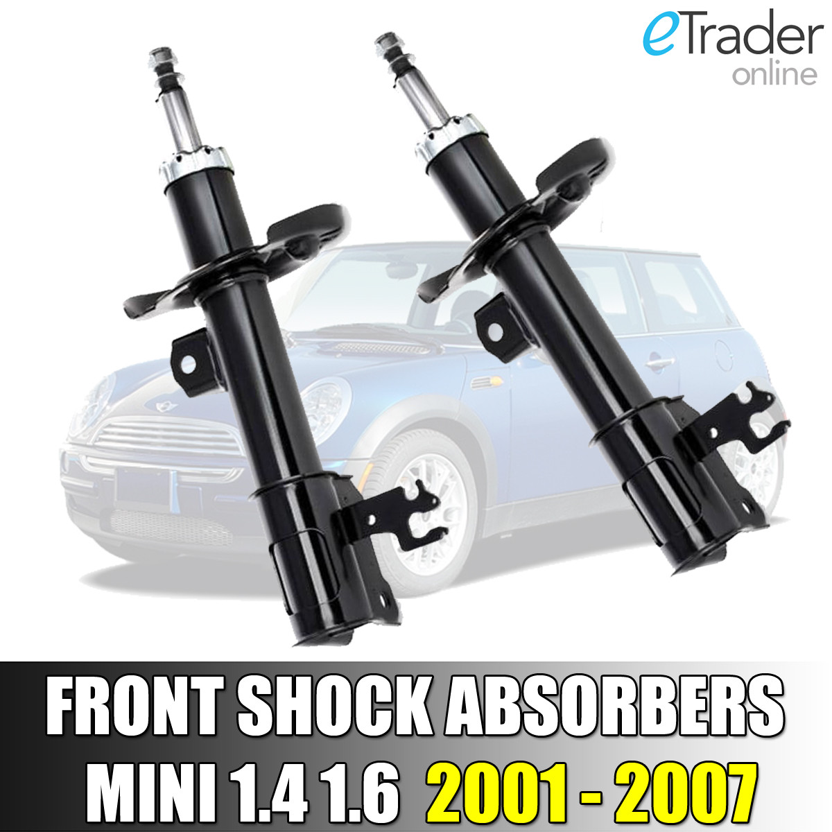 Mini One R50 R52 R53 Front 2 Shock Absorbers Shockers Dampers Pair X2 ...