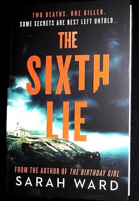 The Sixth Lie Sarah Ward Book NEW A gripping Welsh crime thriller | eBay UK