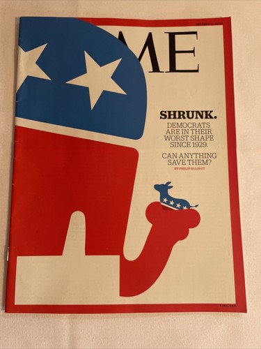 2017 October 2, TIME Magazine, Shrunk. Democrats In Their Worst Shape ...