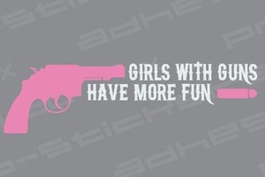 Girls With Guns Have More Fun Vinyl Decal Sticker | eBay