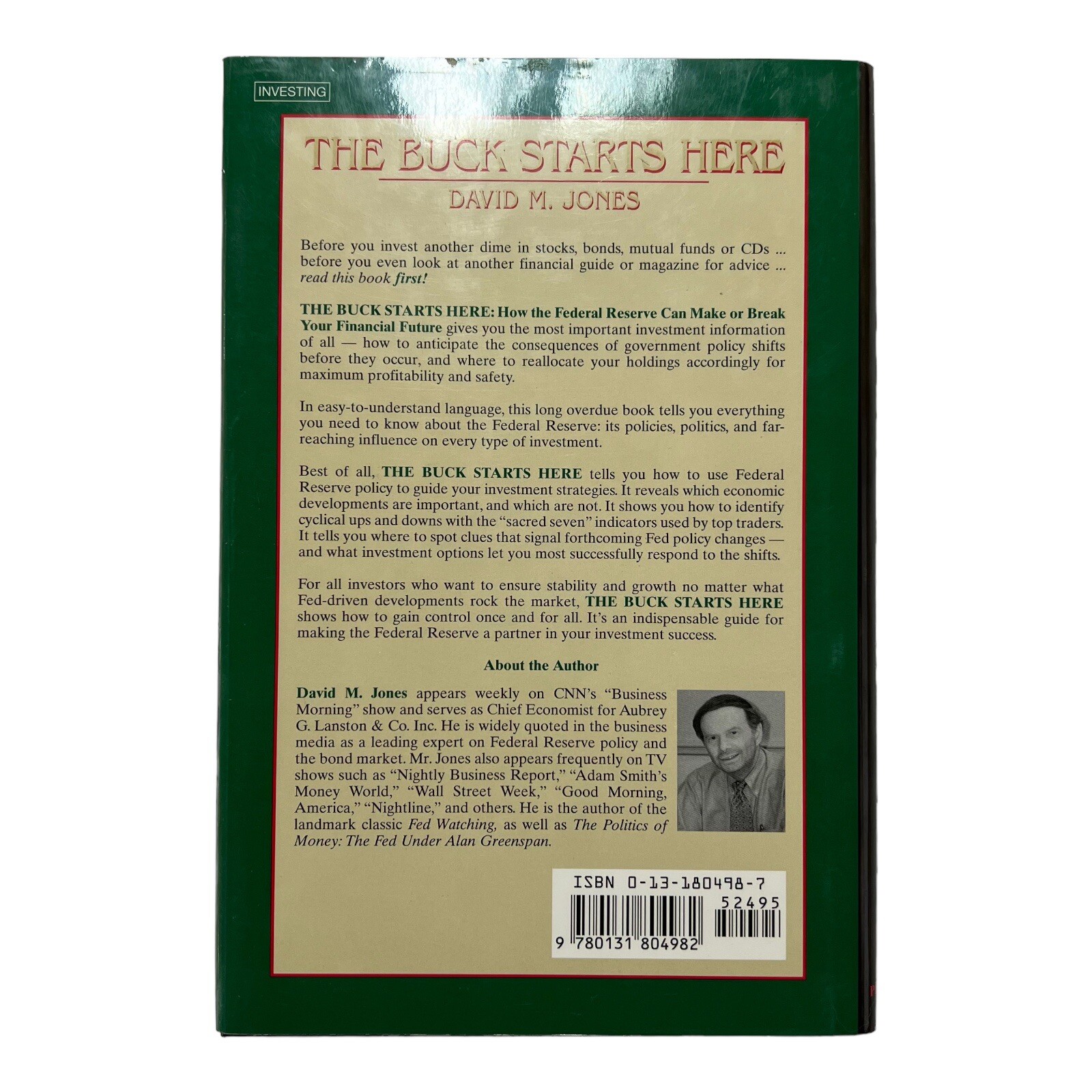 Buck Starts Here : How the Federal Reserve Can Make or Break Your ...