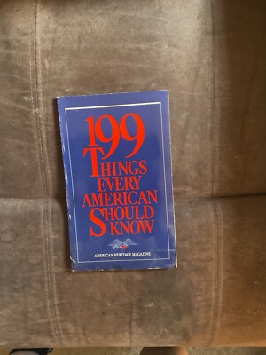 199 Things Every American Should Know, by American Heritage Magazine | eBay