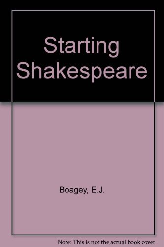 Starting Shakespeare By E.J. Boagey | eBay