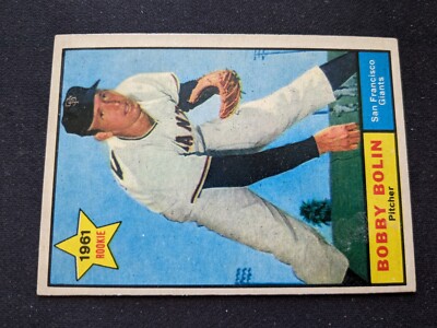 1961 Topps Baseball Card # 449 Bobby Bolin RC - San Francisco Giants ...