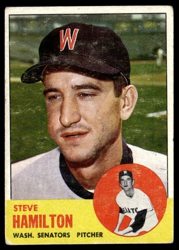 1963 Topps Baseball #171 Steve Hamilton Washington Senators | eBay