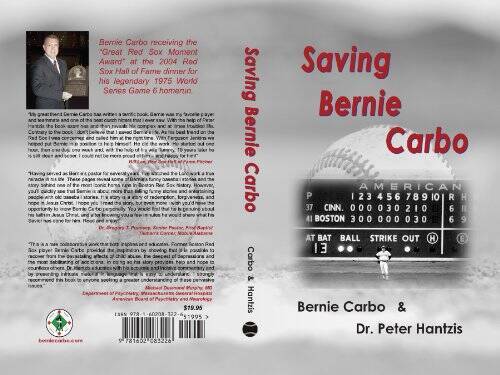 Saving Bernie Carbo - Paperback By Bernie Carbo and Dr. Peter Hantzis ...