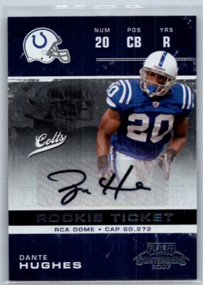 Dante Hughes 2007 Playoff Contenders RC Autograph Rookie Auto ...