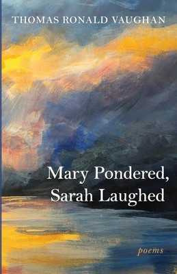 Mary Pondered, Sarah Laughed | Thomas Ronald Vaughan | Taschenbuch ...