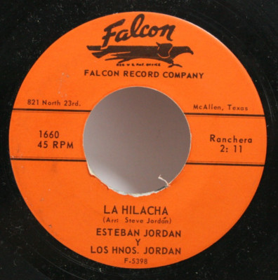 Esteban Jordan 45 7" La Hilacha - Latin Tejano Chicano Soul Tex Mex ...