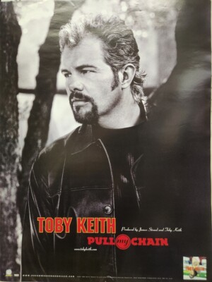 Toby Keith 2001 Pull My Chain promotional poster Flawless New Old Stock ...