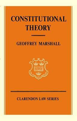 Constitutional Theory by Geoffrey Marshall (Paperback, 1980) for sale ...