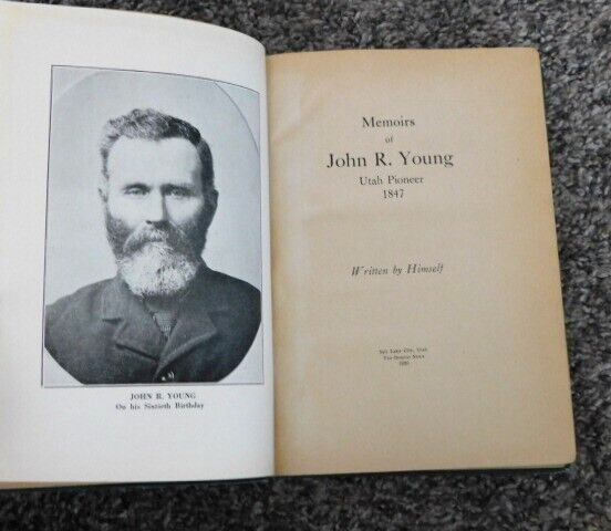 1920 Memoirs of John R. Young Utah Pioneer of 1847 by Himself LDS ...