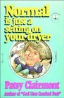 Normal Is Just a Setting on Your Dryer by Patsy Clairmont: New 9781561791125| eBay