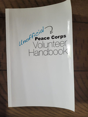 Rare UNOFFICIAL PEACE CORPS VOLUNTEER HANDBOOK | eBay